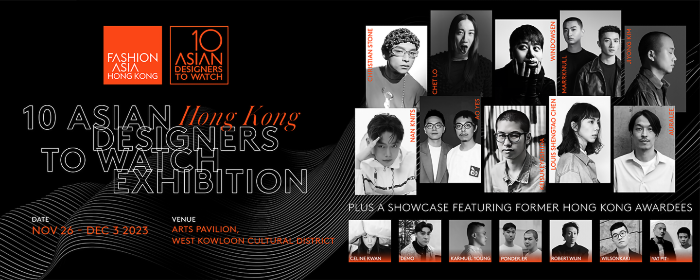 10 Asian Designers To Watch Exhibition｜26.11–3.12.2023｜Arts Pavilion